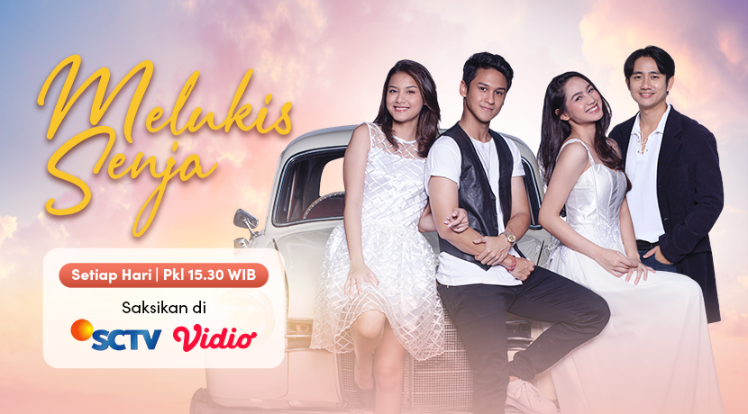 Sinopsis Sinetron Terbaru SCTV Melukis Senja, Bisa Live Streaming di Vidio! | Vidio