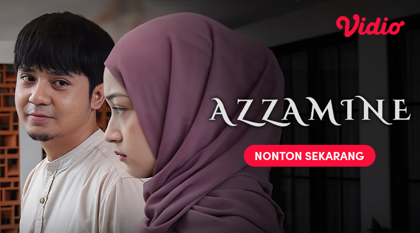 Jadwal Tayang Azzamine Full Movie di Vidio, Arbani Yasiz Dijodohkan ...