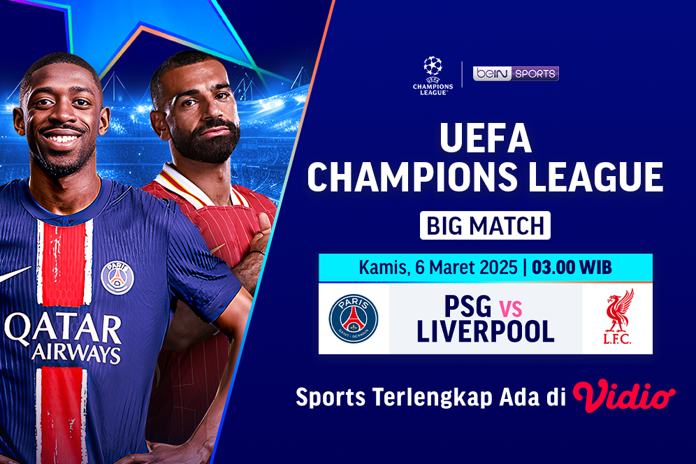 Link Live Streaming PSG vs Liverpool, Big Match Liga Champions | Vidio